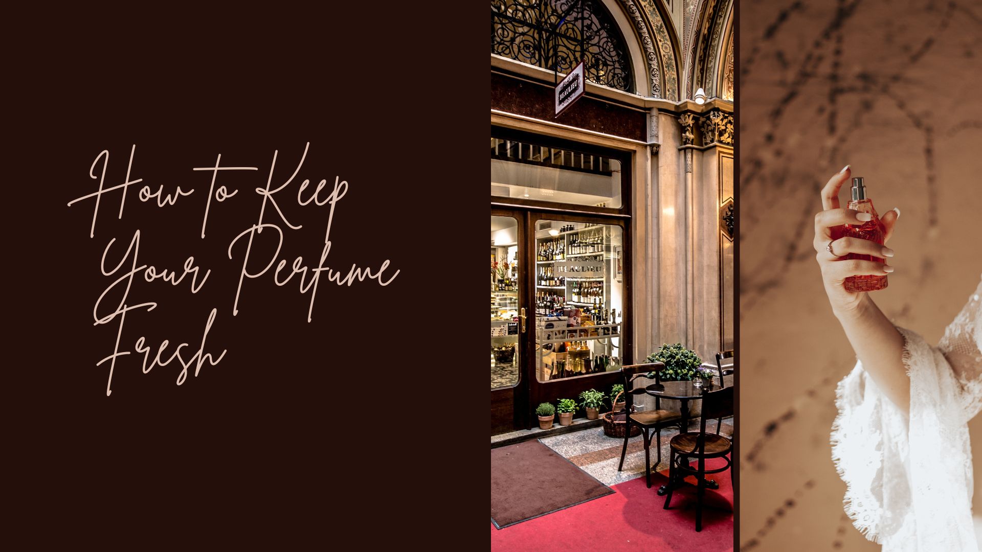How to Keep Your Perfume Fresh